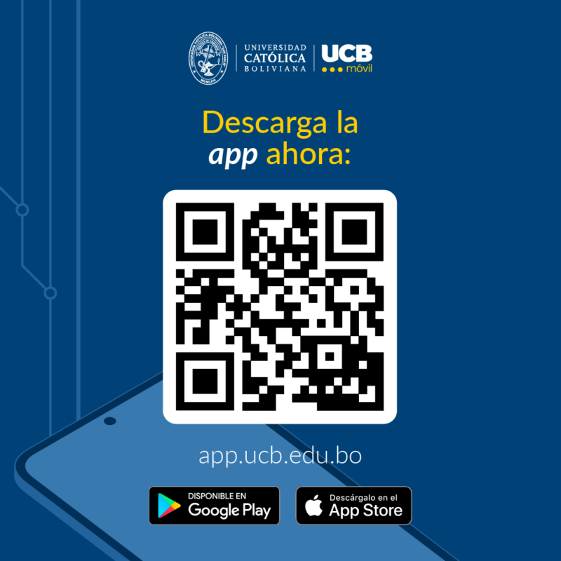 UCB Móvil - Descárgate la nueva APP - Universidad Católica Boliviana San Pablo Sede Cochabamba